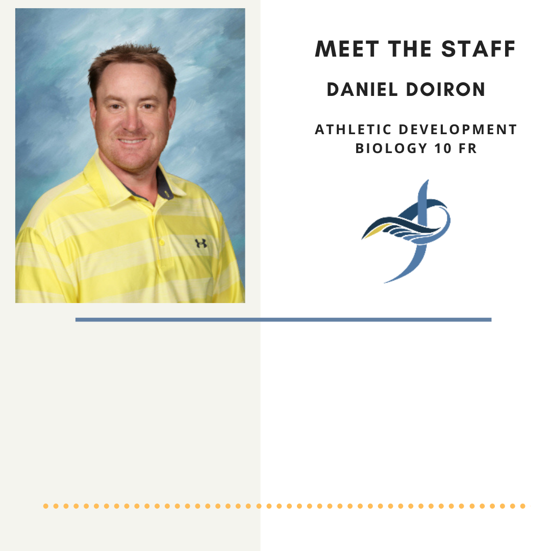 Daniel Doiron – Daniel Doiron – St. John Paul II Catholic School ...